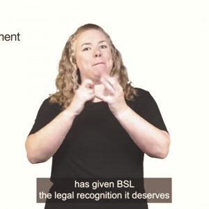 British Sign Language Bill (BSL) – British Deaf Association